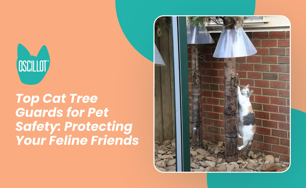 Top Cat Tree Guards for Pet Safety: Protecting Your Feline Friends ...